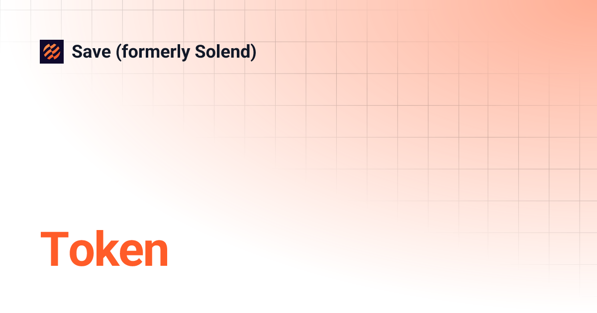 Token | Save (formerly Solend)