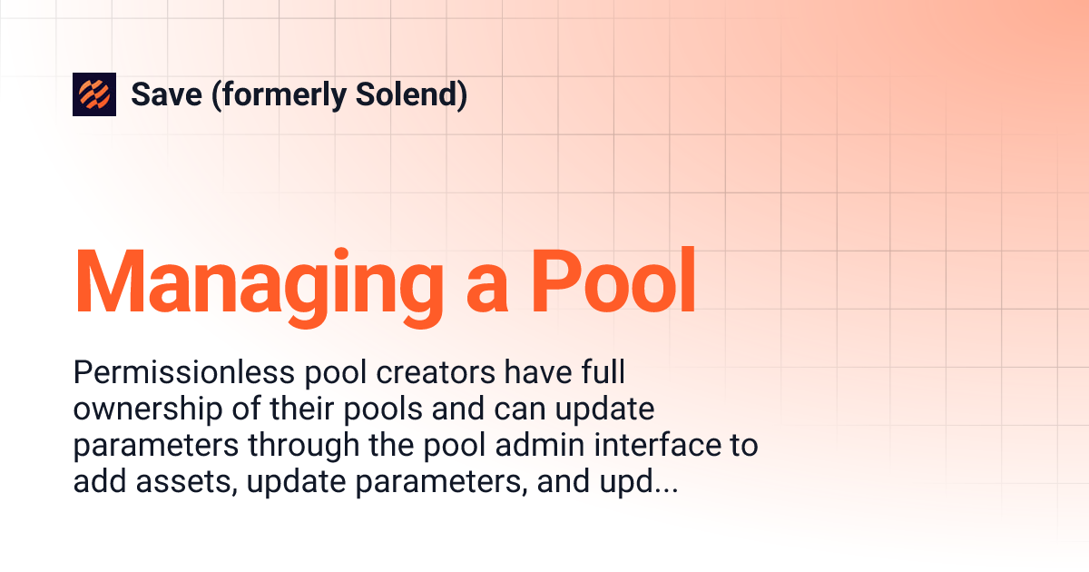 Managing a Pool | Save (formerly Solend)